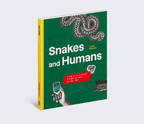 Snakes and Humans - Albatros Media
